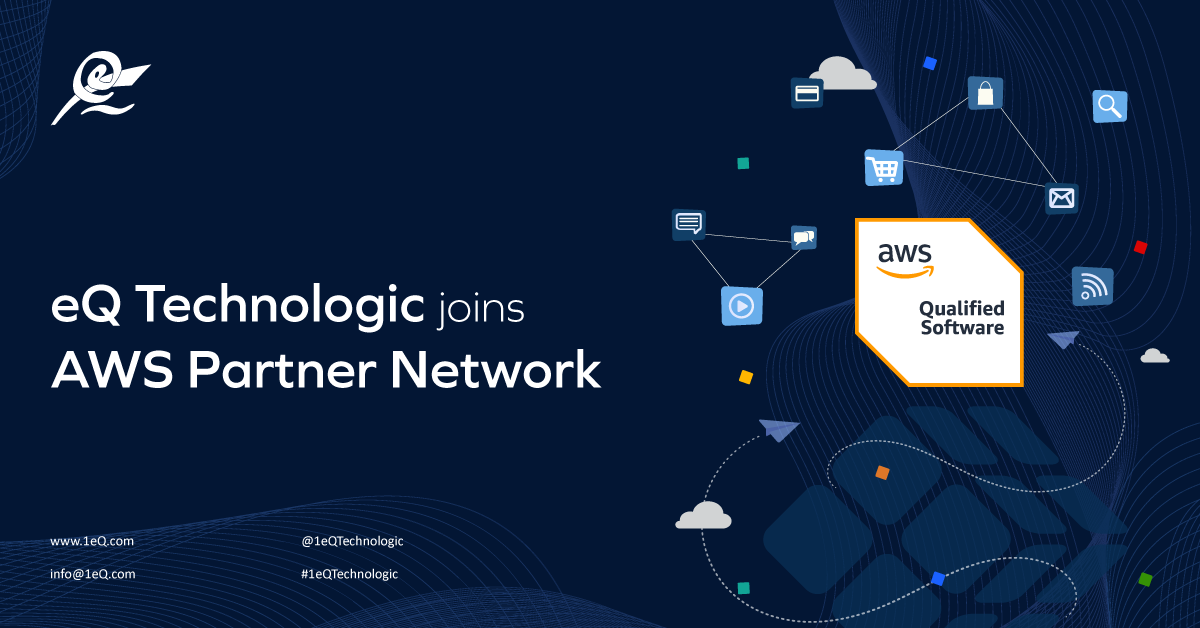 eQ Technologic Joins AWS Partner Network | eQ Technologic